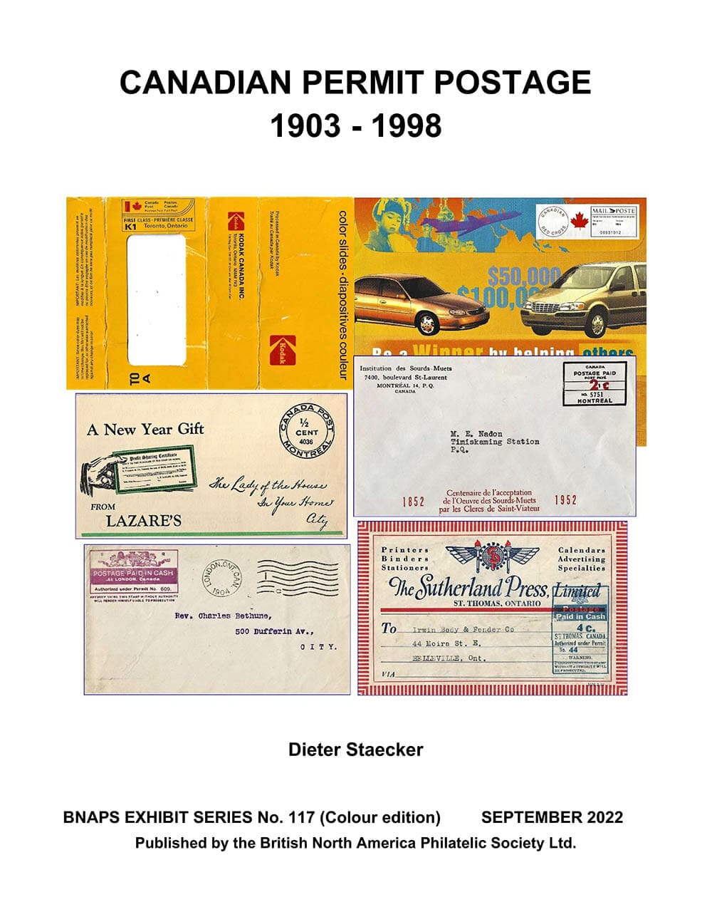 Staeker, Dieter (2022). Canadian Permit Postage 1903-1998. - Longley ...